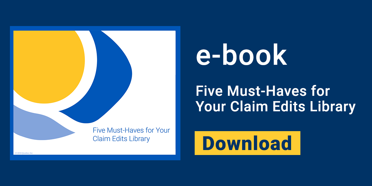 Five Must-Haves for Your Claim Edits Library