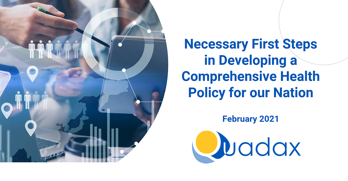 Necessary First Steps in Developing a Comprehensive Health Policy